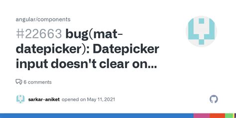 bug mat datepicker datepicker input doesn t clear on invalid value · issue 22663 · angular