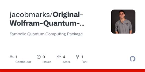 Github Jacobmarksoriginal Wolfram Quantum Framework Symbolic
