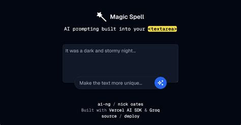Github Ai Ngmagic Spell 🪄 Ai Prompting Built Into Your Textarea