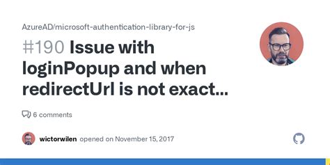 Issue With Loginpopup And When Redirecturl Is Not Exactly The Same As The Registered Redirect