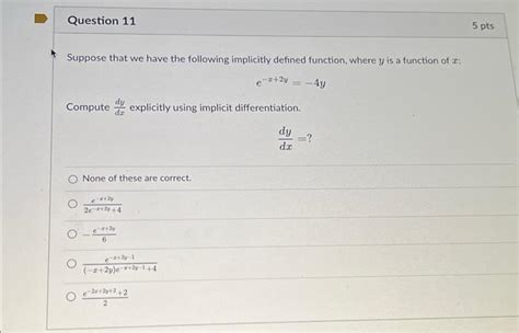 Solved Question Suppose That We Have The Following Chegg