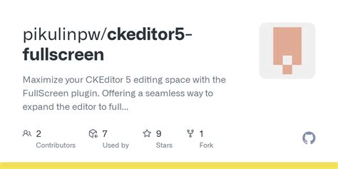 Github Pikulinpwckeditor5 Fullscreen Maximize Your Ckeditor 5
