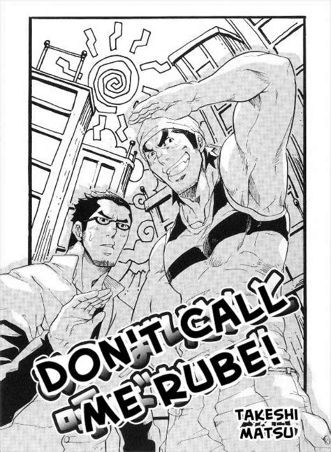 [matsu takeshi] don t call me rube [eng] myreadingmanga