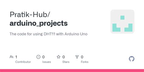 Github Pratik Hubarduinoprojects The Code For Using Dht11 With