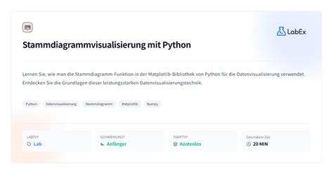 Python Datenvisualisierung Stammdiagramm Tutorial Labex