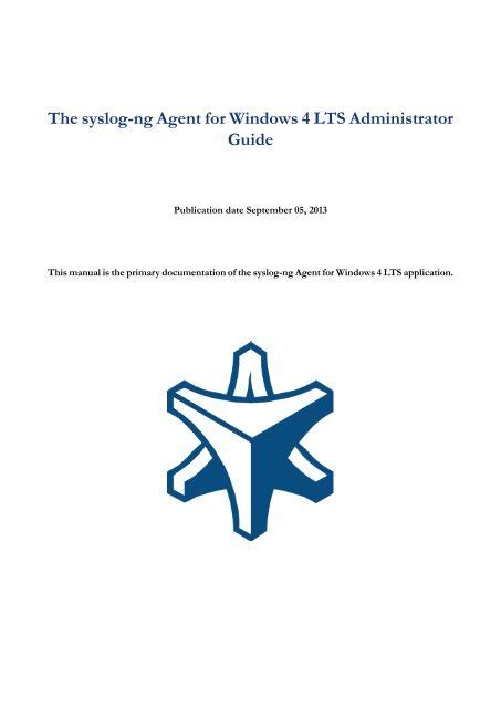 The Syslog Ng Agent For Windows 4 Lts Balabit It Security