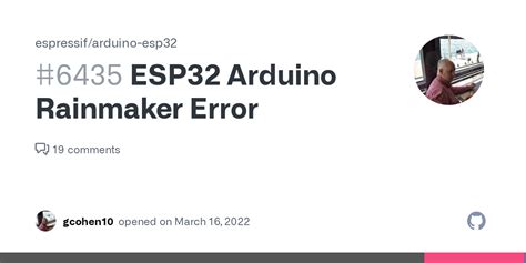 Esp Arduino Rainmaker Error Issue Espressif Arduino Esp