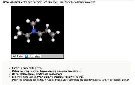 Solved Draw Structures For The Two Fragment Ions Of Highest