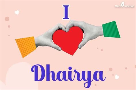 Explore Dhairya Meaning Origin And Popularity