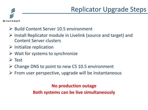 Syntergy Upgrade Open Text Content Server With Replicator 7 3 2016 Ppt