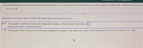 Solved Does The Equation Specify A Function With Independent