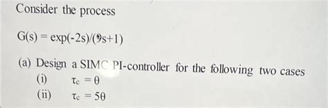 Solved Consider The Process Gsexp−2 S9 S1 A