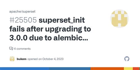 Supersetinit Fails After Upgrading To 300 Due To Alembic Migrations