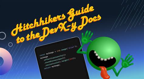 Hitchhikers Guide To Cloudinary Devx