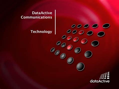 Ppt Dataactive Communications Technology Powerpoint Presentation