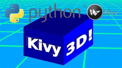 2 Python Kivy 3d Modificando O Kivy Para 3d Youtube