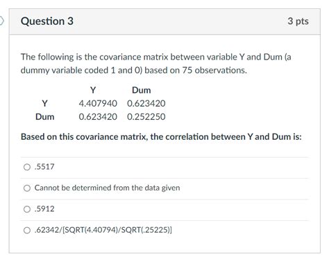 Solved The Following Is The Covariance Matrix Between Chegg
