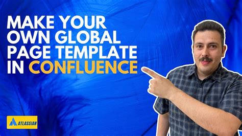 How To Create A Custom Page Template Atlassian Confluence Tutorial Youtube