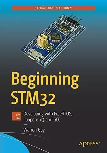 Libro Beginning Stm32 Developing With Freertos Libopencm Meses Sin Interés