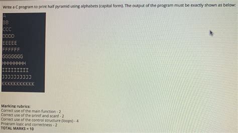 Solved Write A C Program To Print Half Pyramid Using