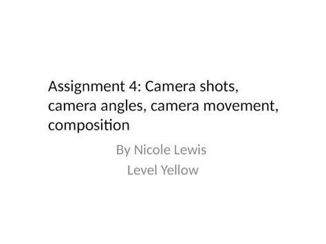 Pptx Camera Shots Angles Composition And Dokumentips