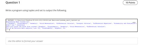 Solved Question 1 10 Points Write A Program Using Tuples And