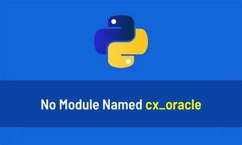 No Module Named Cxoracle Aihints