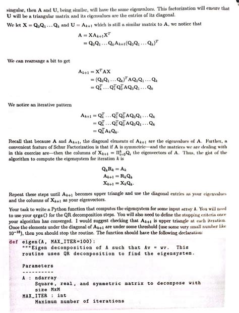 Solved Write The Eigena Maxiter 100 Function And Test