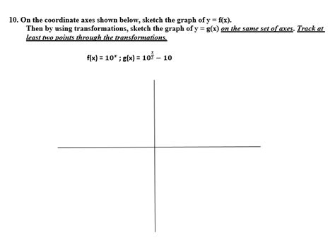 Solved On The Coordinate Axes Shown Below Sketch The Graph