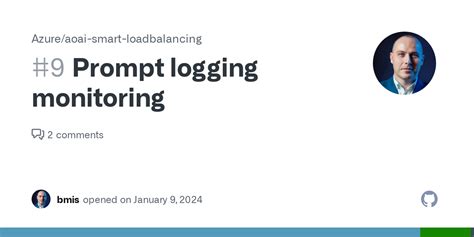 Prompt Logging Monitoring · Issue 9 · Azureaoai Smart Loadbalancing · Github