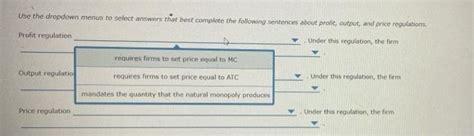 Solved Use The Dropdown Menus To Select Answers That Best