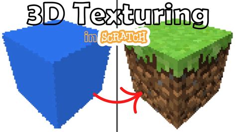 Minecraft In Scratch E2 Texturing Blocks And Optimization Youtube