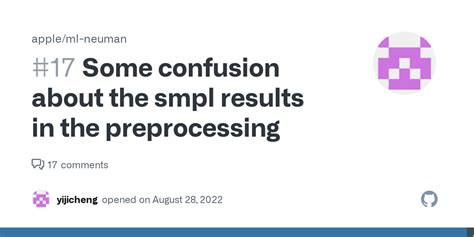 Some Confusion About The Smpl Results In The Preprocessing · Issue 17 · Appleml Neuman · Github