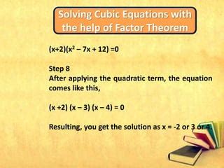 Solving Cubic Equations With The Help Of Factor Theorem PPTX
