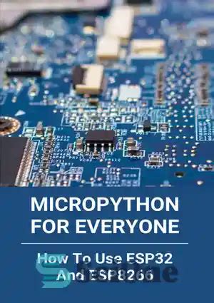 قیمت و خرید دانلود کتاب MicroPython For Everyone How To Use ESP32 And