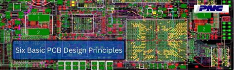 Six Basic PCB Design Principles