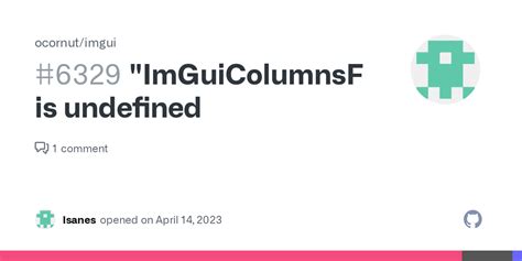 Imguicolumnsflags Noresize Is Undefined Issue Ocornut Imgui Github
