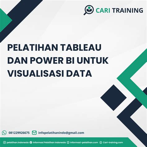 Pelatihan Tableau Dan Power Bi Untuk Visualisasi Data Pusat Informasi Training Seluruh Indonesia