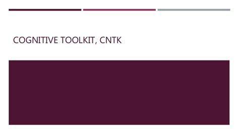 Microsoft Cntk Cognitive Toolkit 微軟深度學習工具