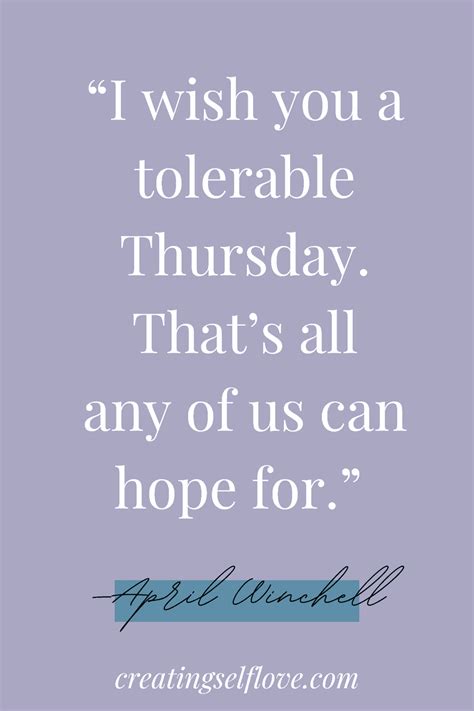 Thoughtful Thursday Quotes To Help You Make It To Friday