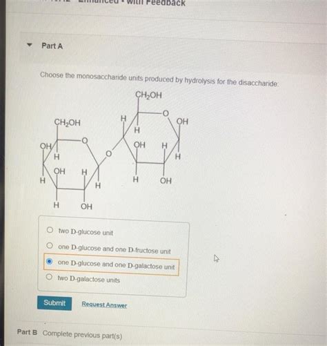 Solved Feedback Part A Choose The Monosaccharide Units