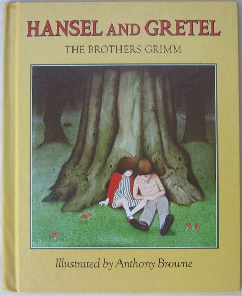 Hansel And Gretel Browne Anthony 9780394998596 Books Amazonca
