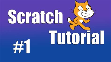 2016 Scratch Tutorial 1 Getting Started Youtube