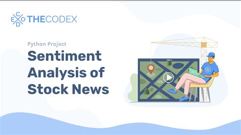 Sentiment Analysis Of Stock News The Codex