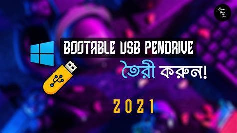 How To Create Bootable Usb Pendrive Bangla Tutorial 2021 Youtube