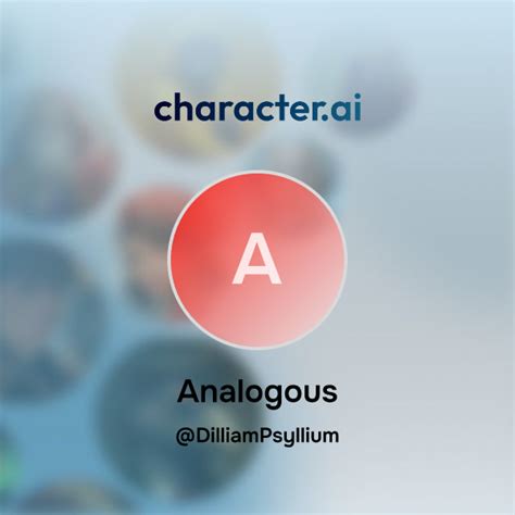 Chat With Analogous Character Ai Personalized Ai For Every Moment