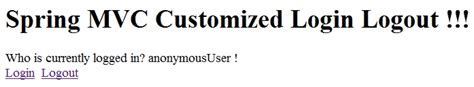 My Technical Notes And Others Spring Mvc Customized User Login Logout