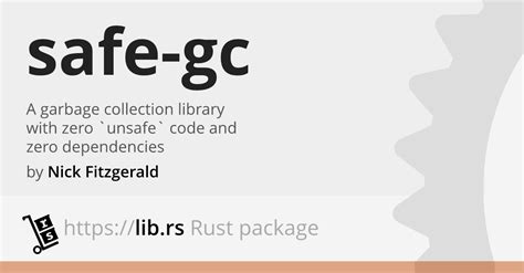 Safe Gc Rust Memory Management Library Lib Rs