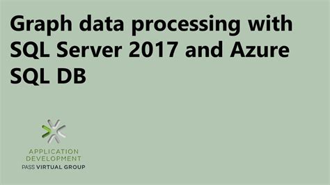 Graph Data Processing With Sql Server 2017 And Azure Sql Db Youtube