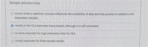 Solved Sample Selection Biasoccurs When A Selection Process